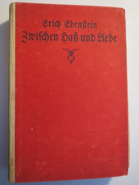ERICH EBENSTEIN - Zwischen Haß und Liebe EUR 14,90 - PicClick DE
