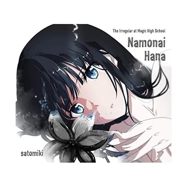 NEW NAMONAI HANA Miki Sato The irregular at magic high school CD Blu-ray Jap FS EUR 73,13 ...