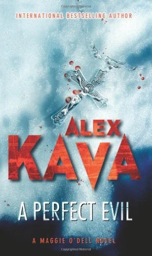 A PERFECT EVIL (A Maggie O'Dell Novel), Kava, Alex, Used; Like New Book EUR 6,77 - PicClick FR