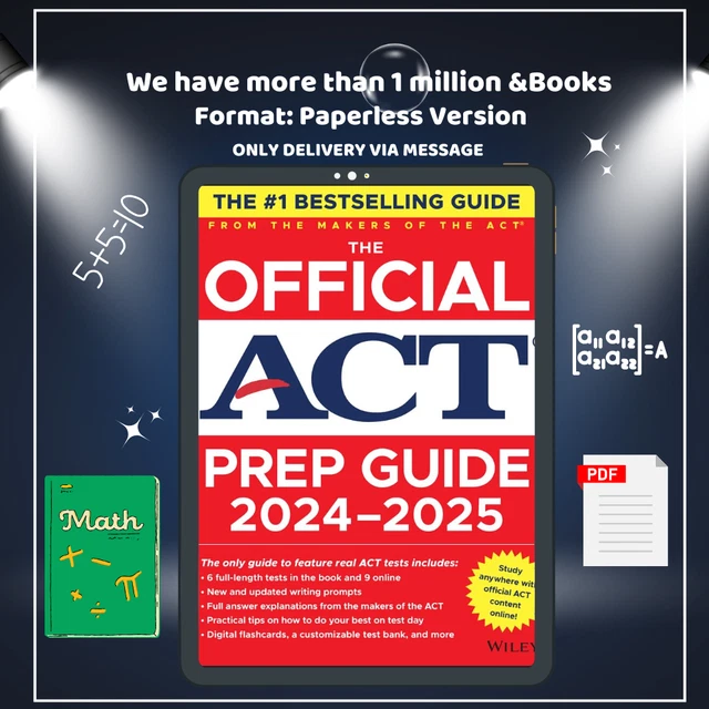 THE OFFICIAL ACT Prep Guide 2024-2025: Book + 9 Practice Tes... by_ACT ...