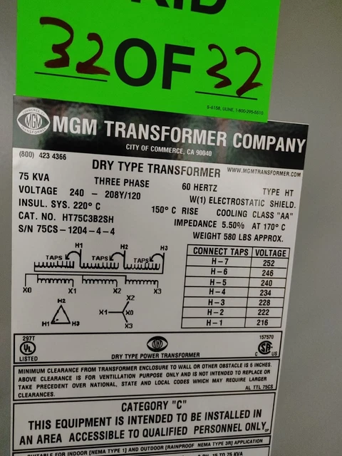 DRY TYPE TRANSFORMER MGM Transformer Company, 3 phase, 75kva, 240V ...