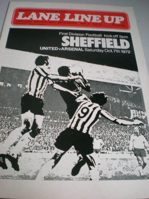 SHEFFIELD UNITED V ARSENAL, 7th OCTOBER 1972, NO WRITING/STAPLES, VGC ...