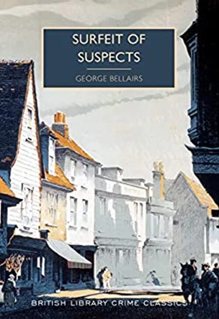 SURFEIT DE SUSPECTS British Library Crime Classics Livre de Poche ...