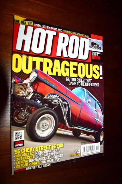 HOT ROD MAGAZINE December 2011 Outrageous! Retro Rides ’55 Chevy Street ...