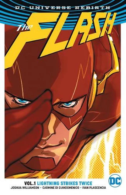 THE FLASH VOL. 1: Lightning Strikes Twice (Rebirth) by Joshua ...