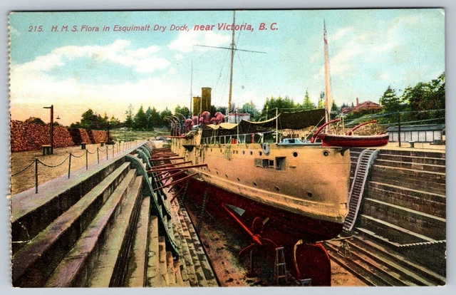 VICTORIA BRITISH COLUMBIA HMS Flora Esquimalt Dry Dock Navy Steamer BC ...