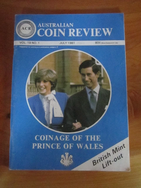 MAGAZINE AUSTRALIAN COIN Review July 1981 Vol. 18 No. 1 *Great* Must ...