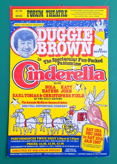 DUGGIE BROWN CINDERELLA pantomime POSTER Billingham Forum Theatre 1986 ...
