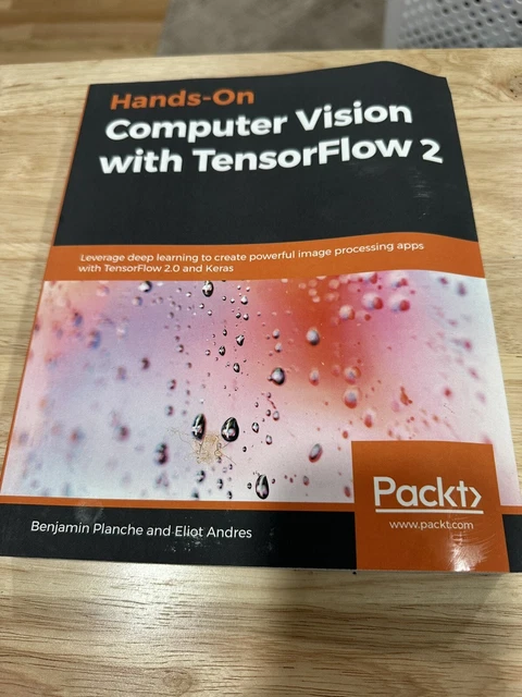 HANDS-ON COMPUTER VISION with TensorFlow 2: Leverage deep learning to ...