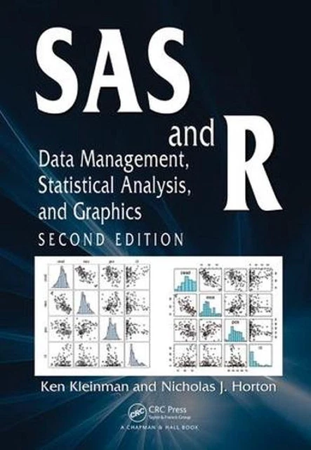 Sas And R Data Management Statistical Analysis And Graphics Second Edition B 18273