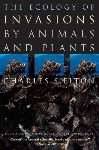 CHARLES S. ELTON The Ecology of Invasions by Animals and Plants (Poche ...