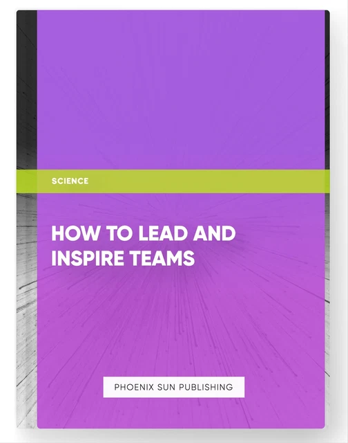 HOW TO LEAD and Inspire Teams £10.99 - PicClick UK