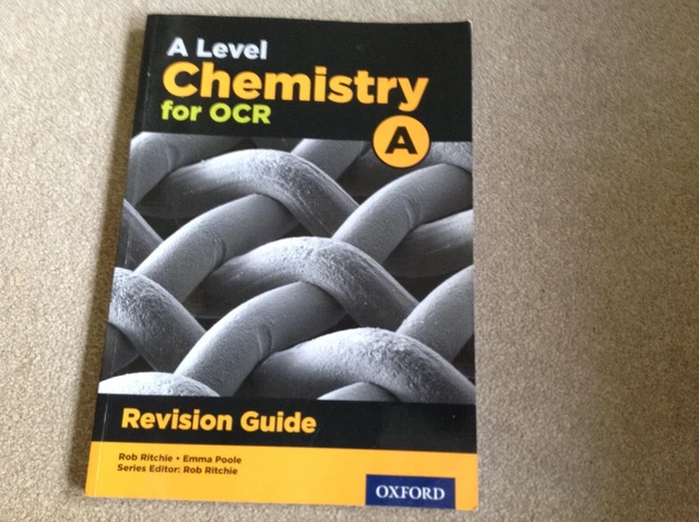 A LEVEL CHEMISTRY for OCR A Revision Guide by Emma Poole Rob Ritchie ...