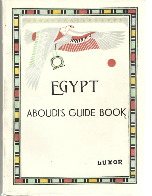 EGYPT ABOUDI'S GUIDE Book (Mohamed Aboudi - 1976) Travel Ancient Egypt ...