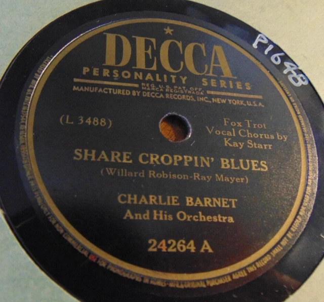 78RPM DECCA CHARLIE Barnet, Kay Starr - Share Croppin Blues / Desert ...