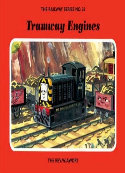 THE RAILWAY SERIES No. 26 : Tramway Engines (Classic Thomas the Tank ...
