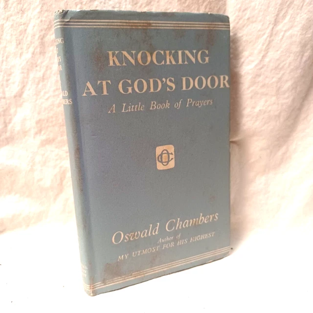 CHRISTIAN GOD KNOCKING at YOUR Door Little PRAYERS Oswald Chambers 1965 ...