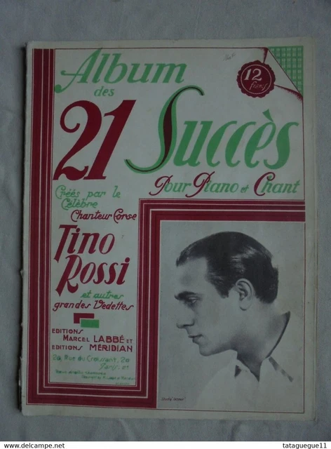 ANCIEN - PARTITION Album des 21 succès par Tino Rossi 1935 EUR 10,00 ...