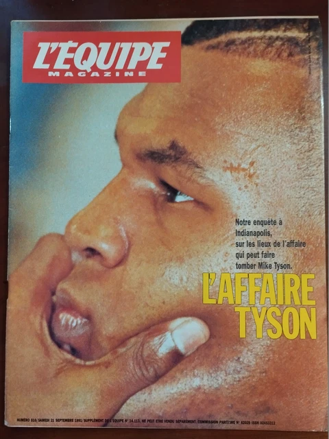 L'EQUIPE MAGAZINE 21/09/1991; L'Affaire Mike Tyson/ Gilbert Délé/ M.J ...