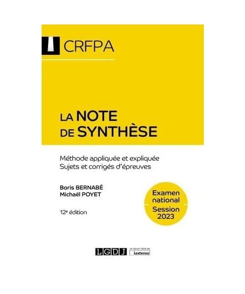 LA NOTE DE synthèse - CRFPA - Examen national Session 2023: Méthode appliquée EUR 25,45 ...