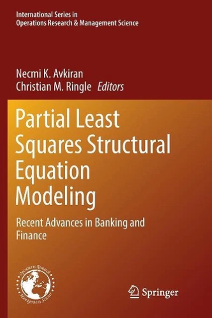 PARTIAL LEAST SQUARES Structural Equation Modeling: Recent Advances in ...