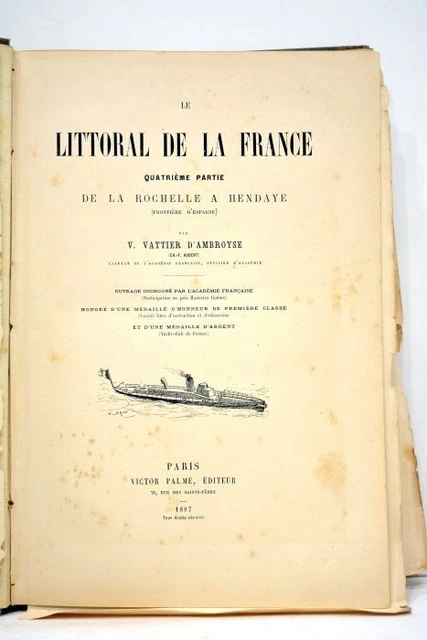 LIVRE ANCIEN VATTIER D'ambroyse Le Littoral De La France Illustre 1887 ...