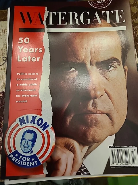WATERGATE MAGAZINE-50 YEARS Later-The Scandal President Richard Nixon I ...