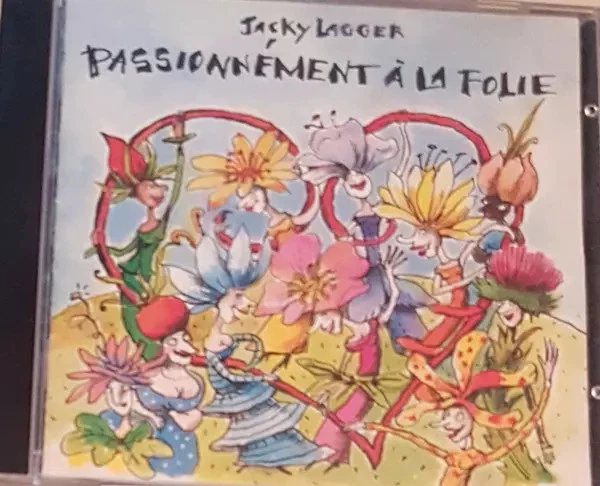 PASSIONNÉMENT A LA Folie, Jacky Lagger EUR 4,99 - PicClick FR