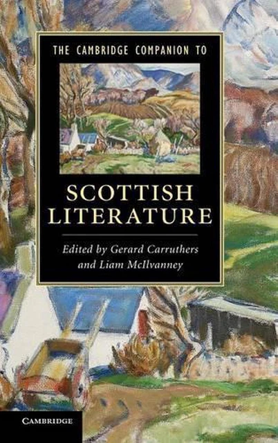 THE CAMBRIDGE COMPANION to Scottish Literature par Gerard Carruthers ...