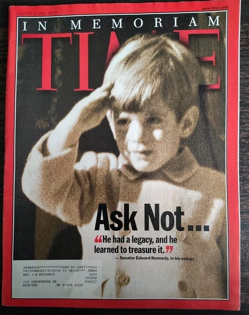 TIME MAGAZINE JOHN F. Kennedy Jr. Ask Not In Memoriam August 2 1999 JFK ...