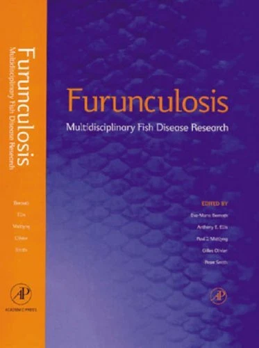 FURUNCULOSIS: MULTIDISCIPLINARY FISH Disease Re, Bernoth, Ellis ...