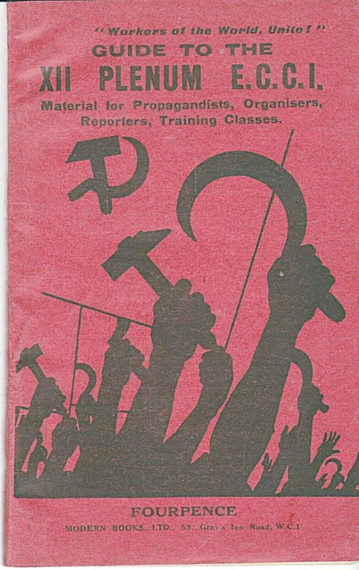 GUIDE TO THE XII Plenum E.C.C.I. London 1932 Russian Avant-Garde Red ...