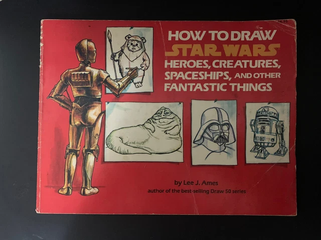 HOW TO DRAW Star Wars Heroes, Creatures, Spaceships, and Other ...