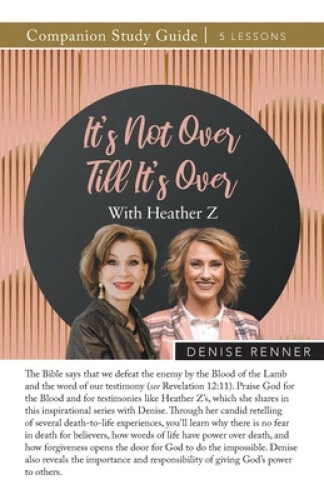 IT'S NOT OVER Till It's Over Guide d'étude par Denise Renner EUR 24,57 ...