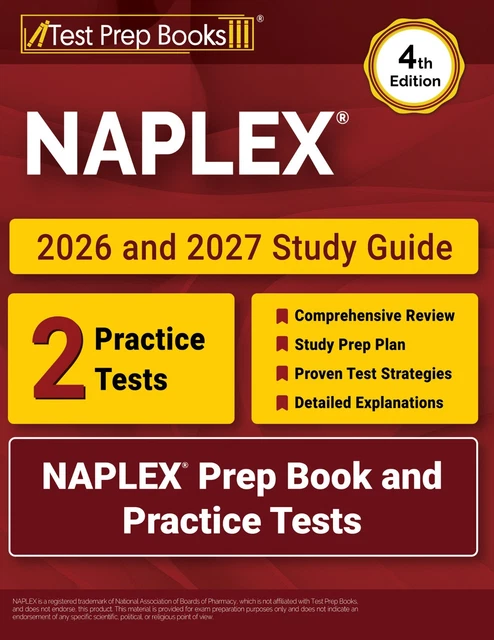 NAPLEX 2026 AND 2027 Study Guide: NAPLEX Prep Book and Practice Tests £ ...
