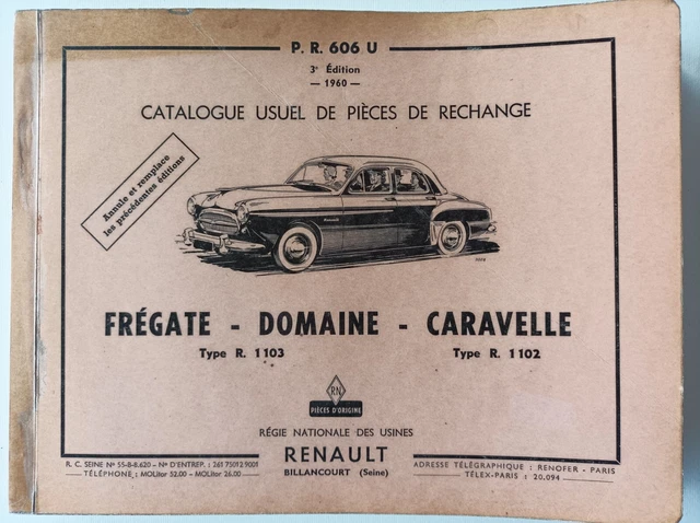RENAULT FRÉGATE DOMAINE Caravelle Catalogue Pièces De Rechange 1960 EUR 40,00 - PicClick FR