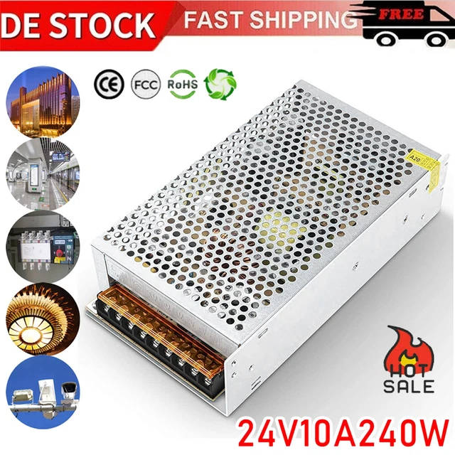 LED NETZTEIL TRAFO 240W DC 24V 10A Schaltnetzteil Adapter Power Supply ...