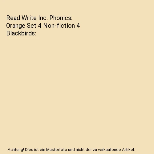 READ WRITE INC. Phonics: Blackbirds (Orange Set 4 Non-fiction 4), Gill ...