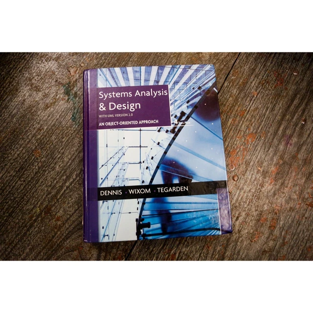 SYSTEMS ANALYSIS & Design UML Version 2.0 Object Oriented Dennis Wixom ...