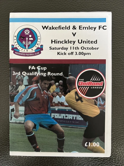11.10.2003. WAKEFIELD & Emley FC v Hinckley United (FA Cup 3rd Qual). £ ...