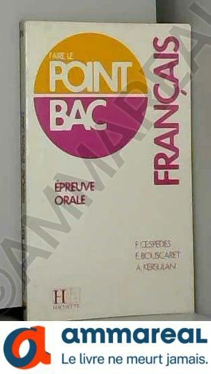 FRANÇAIS : ÉPREUVE orale (Faire le point bac) £5.73 - PicClick UK