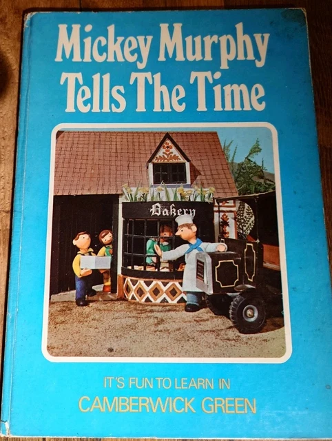 MICKEY MURPHY TELLS the Time. Camberwick Green TV Annual 1969. Rare. £5 ...