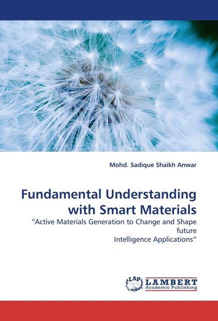 FUNDAMENTAL UNDERSTANDING WITH Smart Materials Mohd. Sadique Shaikh ...