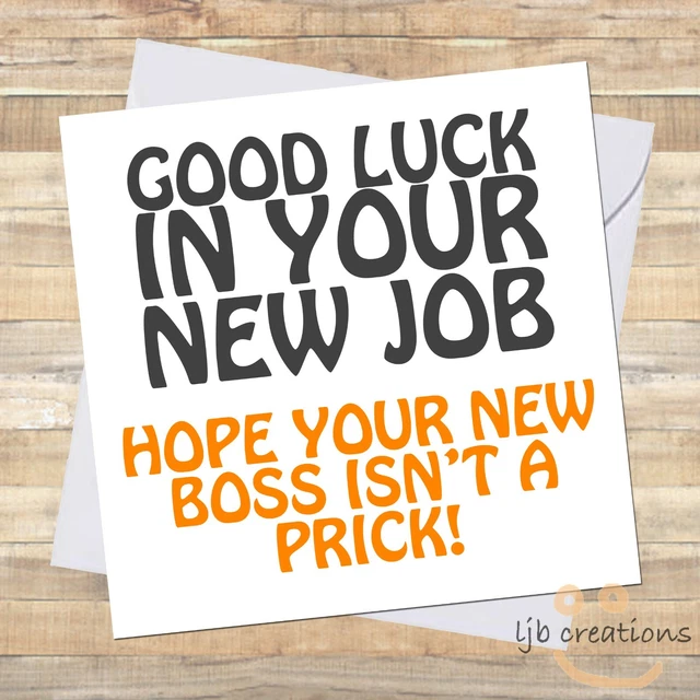RUDE GOOD LUCK Card New Job Congratulations Funny Offensive Leaving ...