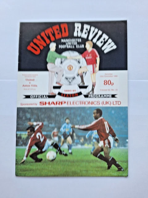 MANCHESTER UNITED V Aston Villa - Season 1990/91 - Football Programme £ ...