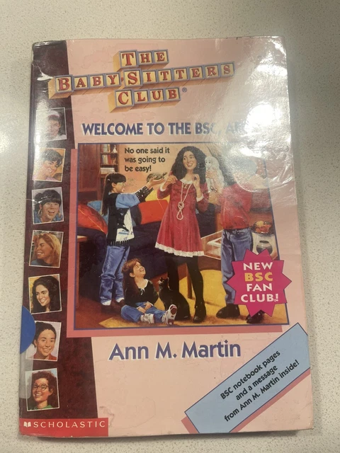 THE BABY-SITTERS CLUB #90 Welcome to the BSC, Abby Ann M Martin *GUC $0 ...