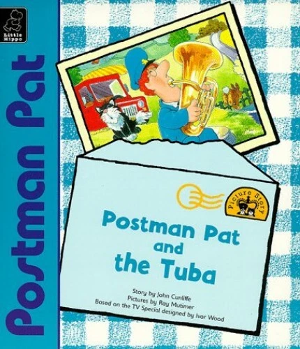 POSTMAN PAT AND the Tuba (Postman Pat Story Books) by Cunliffe, John ...