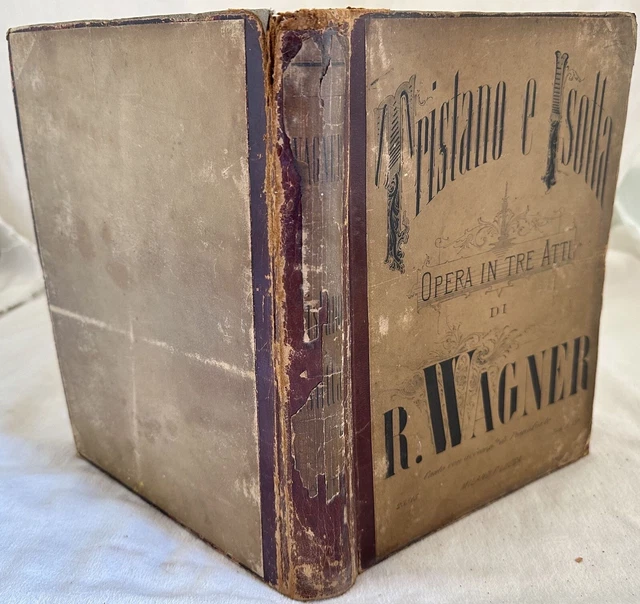 RICHARD WAGNER TRISTANO E Isotta Arrigo Box 1880 Lucca Piano ...