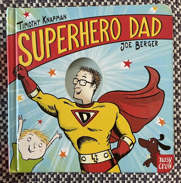 SUPERHERO DAD - Timothy Knapman - Joe Berger - (Board Book 2016) $4.00 ...