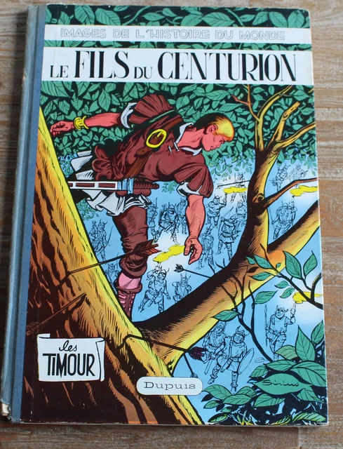 E.O SIRIUS - Les TIMOUR - Le fils du centurion DUPUIS 1959 EUR 15,00 - PicClick FR